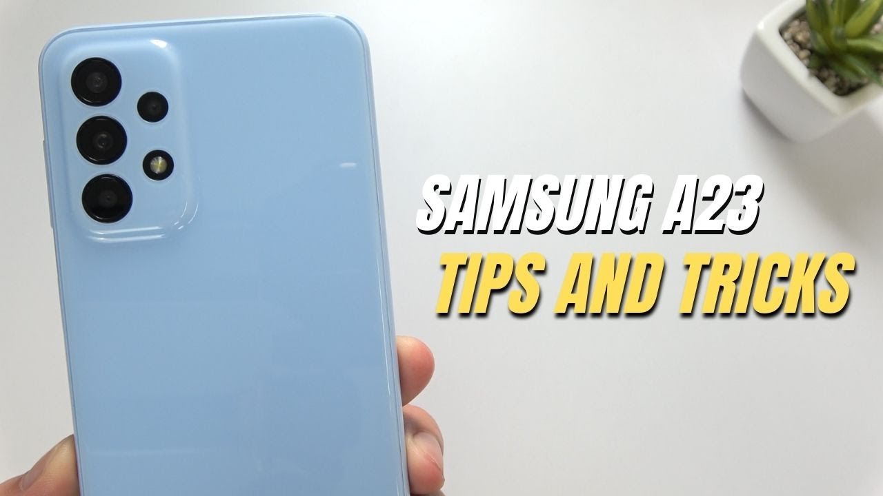 Top 10 Tips and Tricks Samsung Galaxy A23 you need know - YouTube