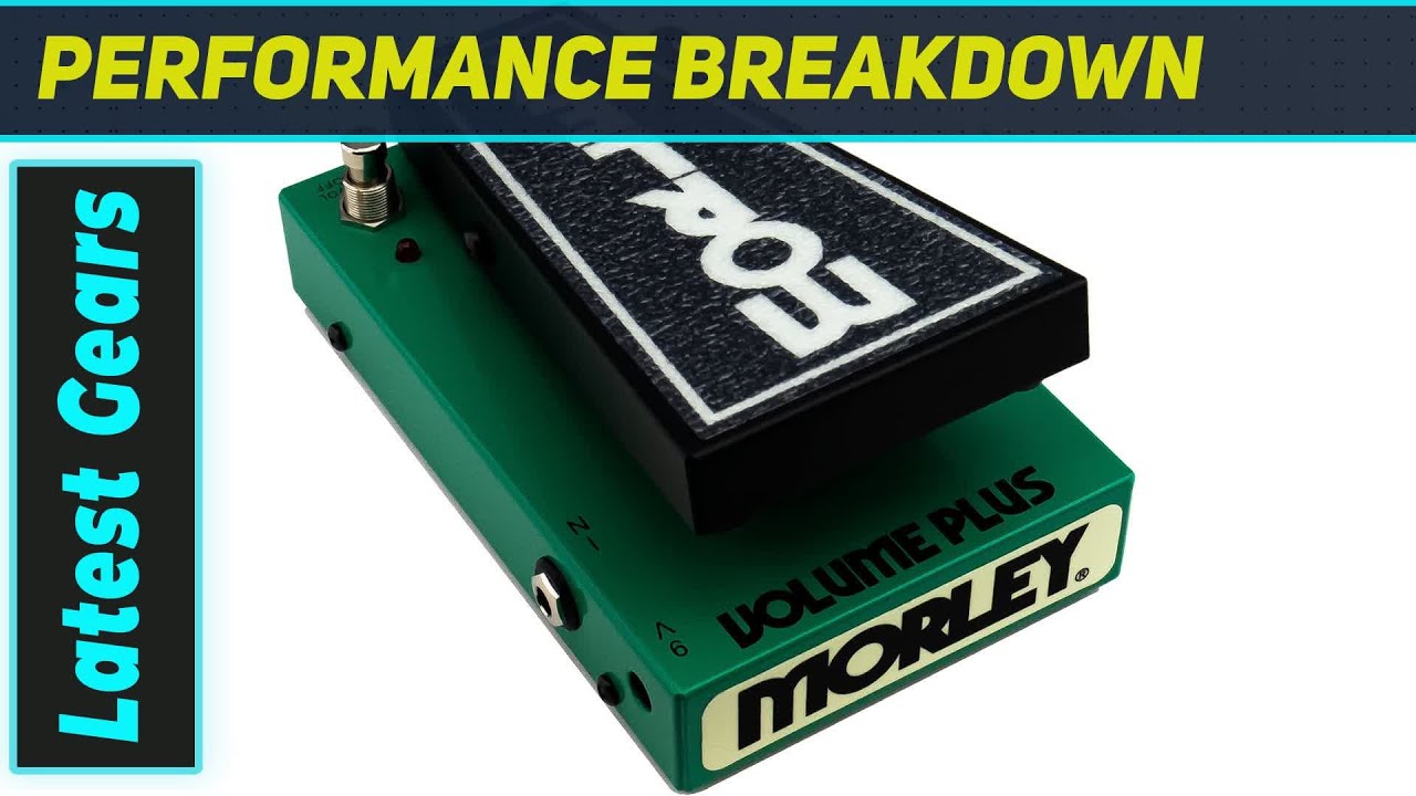 MORLEY 20/20 Volume Plus: The Ultimate Optical Volume Pedal - YouTube