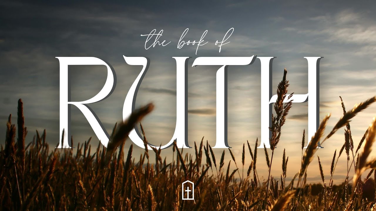 Ruth 2 | Character Development | Nick Apperson - YouTube