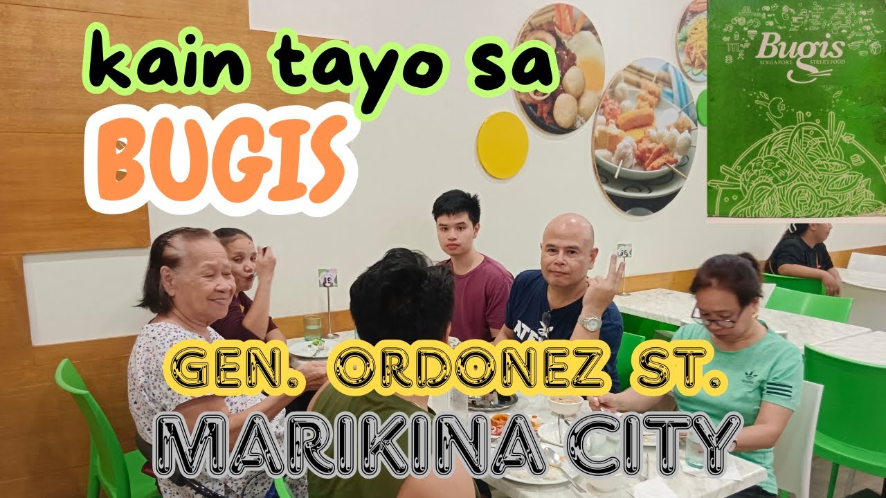 BUGIS SINGAPORE STREET FOOD MARIKINA CITY|LAGING DINADAYO NG MGA TAO ...