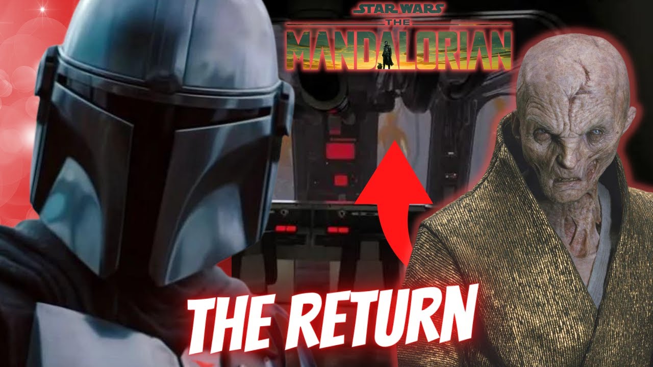 Snoke’s Return In The Mandalorian Season 3 Just Got More Likely! - YouTube