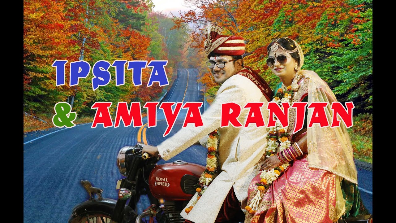 WEDDING HIGHLIGHTS||IPSITA & AMIYA RANJAN||2022 - YouTube
