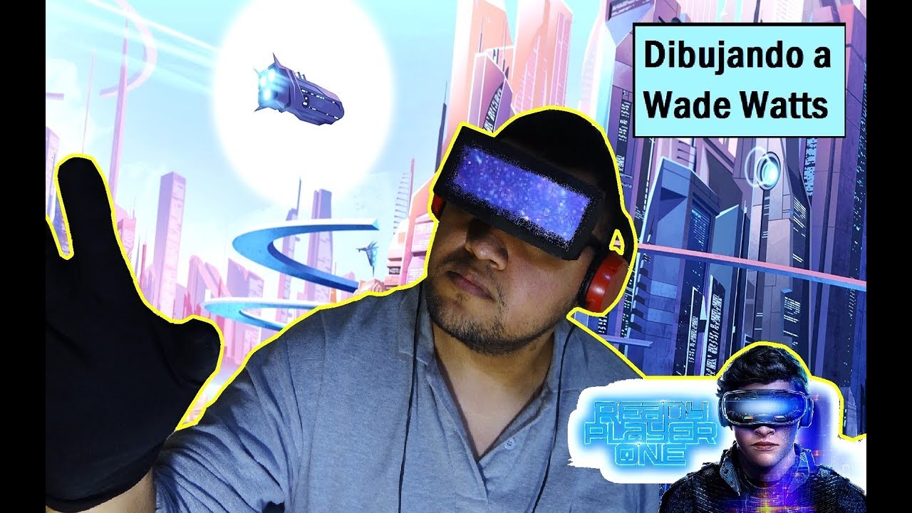 Drawing Ready Player One-Wade Watts(Parzival)- Dibujando a Wade Watts ...