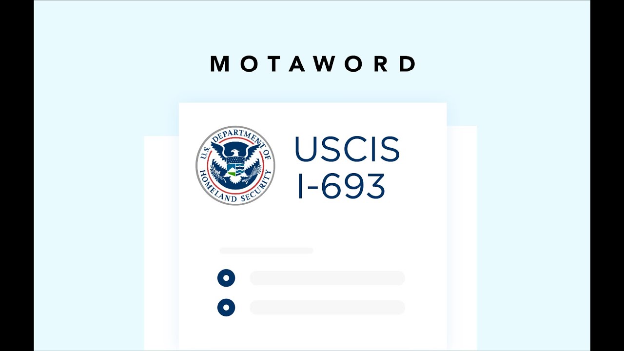 Simplifying the I-693 USCIS Form: A Succinct Guide - YouTube