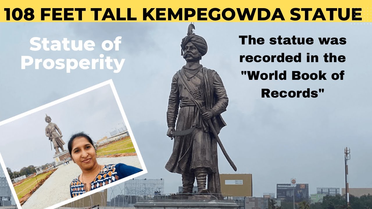 108 Feet Tall Kempegowda Statue | Nadaprabhu Kempegowda Statue at ...