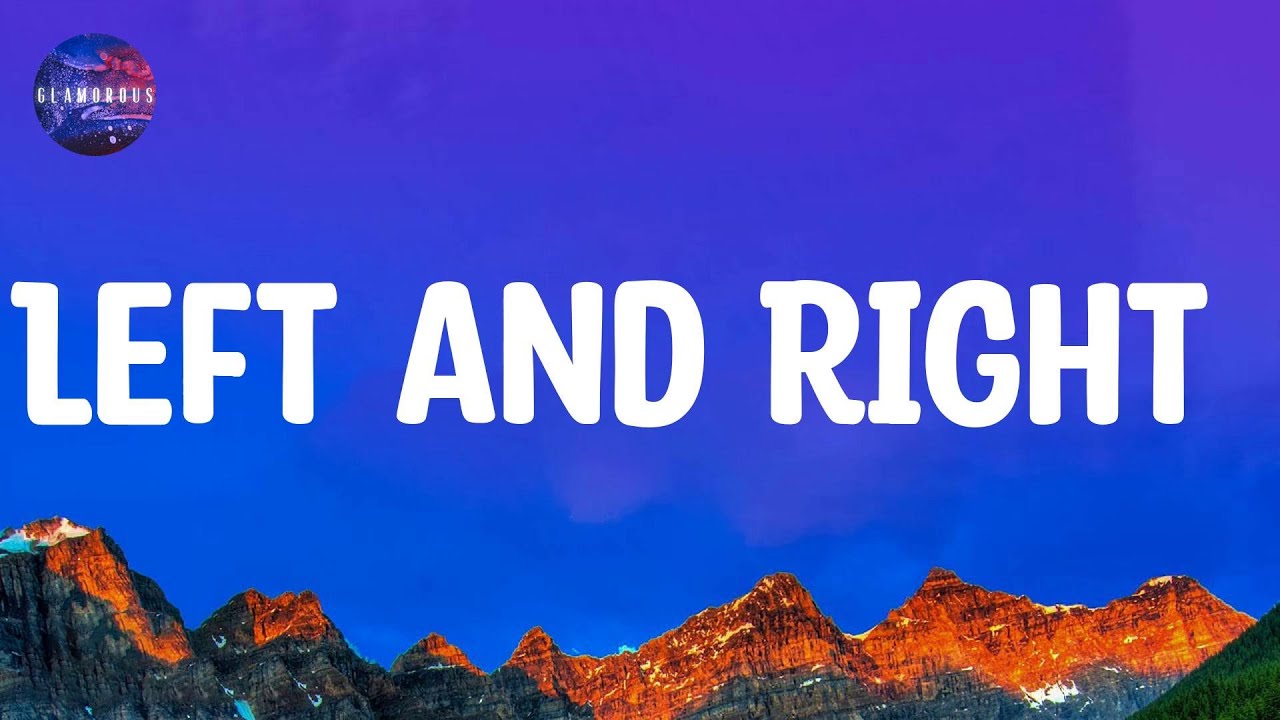 Charlie Puth - Left and Right (Feat. Jung Kook of BTS) (Lyrics) - YouTube