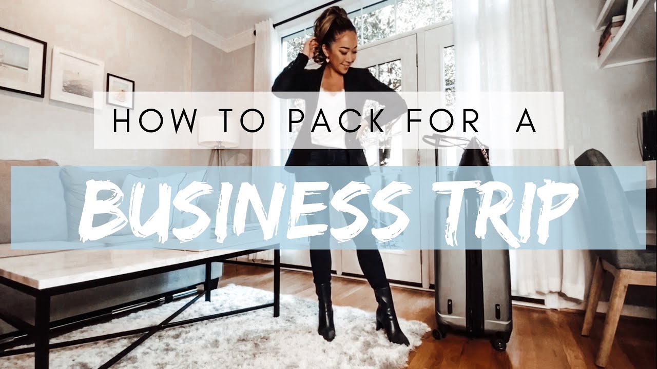 How to Pack for a Business Trip Woman | What to Pack for a Business ...