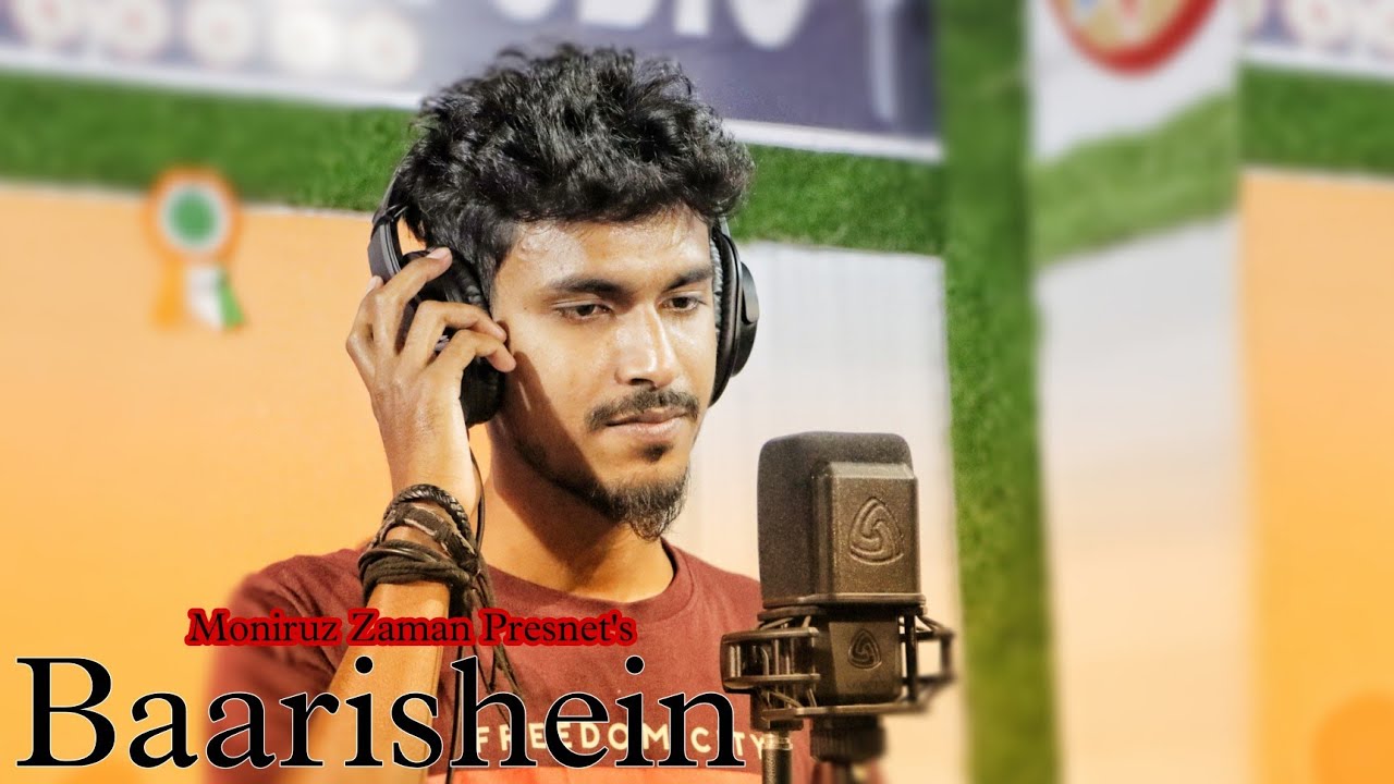 Baarishein - Moniruz Zaman | Studio Version | New Hindi Sad Romantic ...