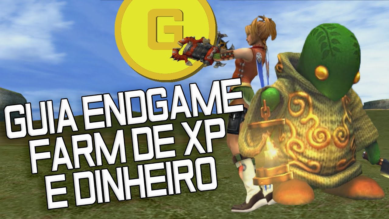 FINAL FANTASY X HD REMASTER - Guia Endgame, Farm de XP e Dinheiro - YouTube