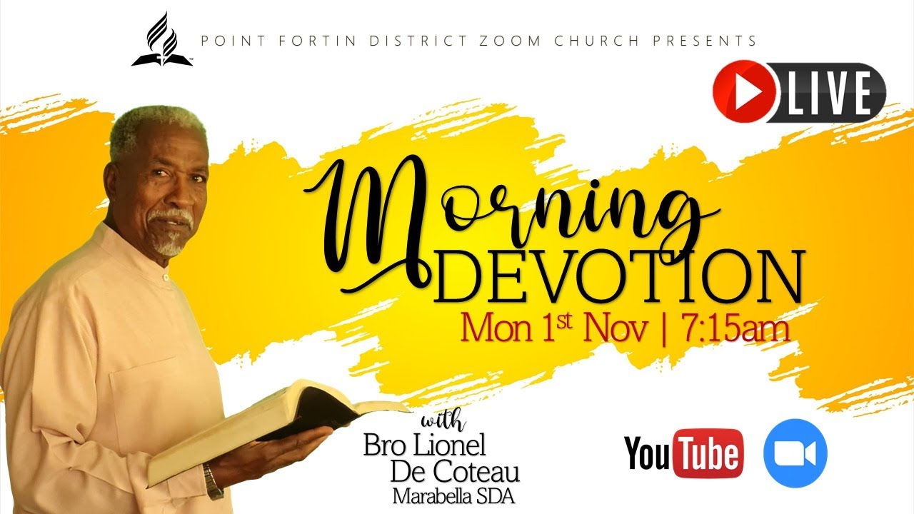 Monday Morning Devotion || 1st Nov 2021 || 7:15am - YouTube