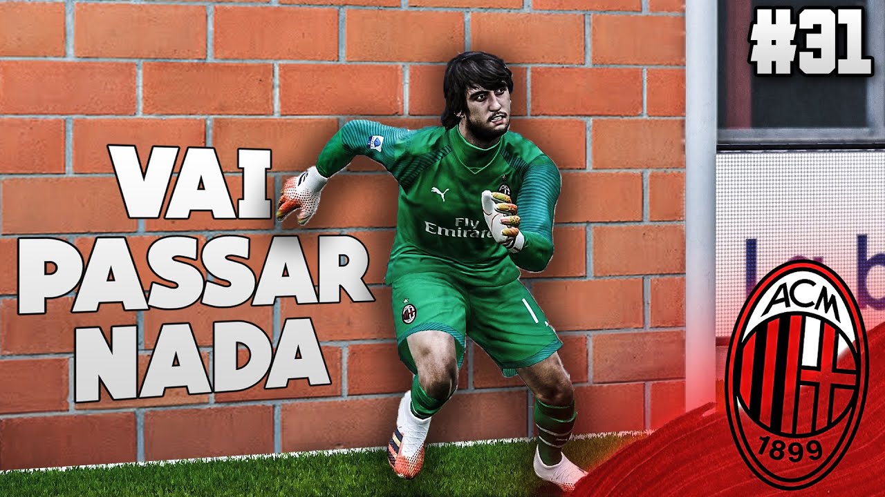 PERIN UM PAREDÃO, PASSA NADA!! - MASTER LEAGUE MILAN PES 2020 #31 (PC ...