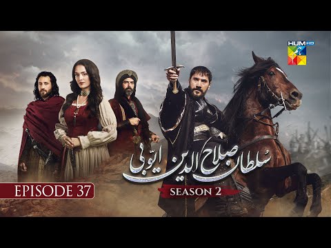 Sultan Salahuddin Ayyubi 𝗦𝗲𝗮𝘀𝗼𝗻 𝟮 Episode 37 -  01 October 2025 - HUM TV