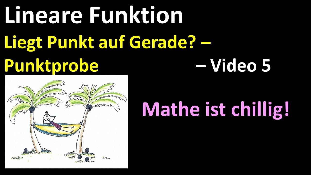 Liegt der Punkt auf der Geraden? - Punktprobe bei Linearen Funktionen ...