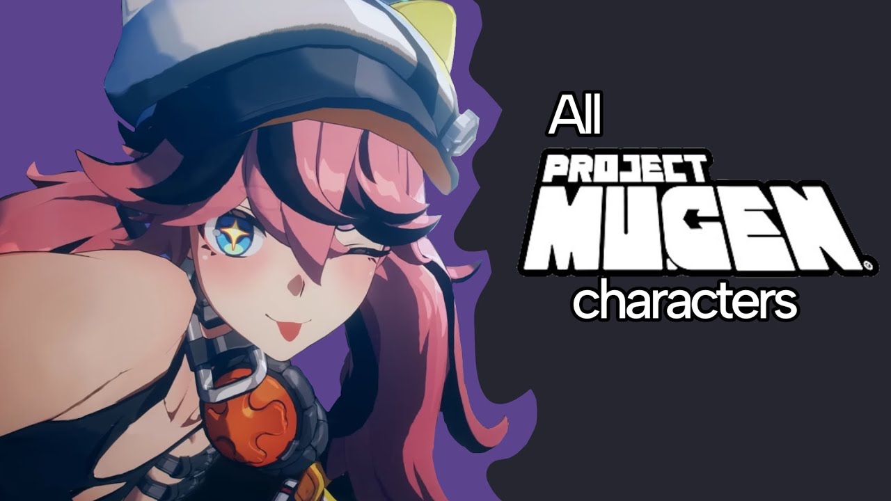 All Project Mugen characters revealed so far ^°^ - YouTube