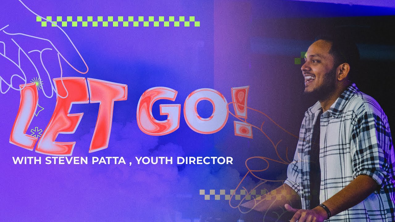 What are you holding on to? LET IT GO | Steve Patta - YouTube