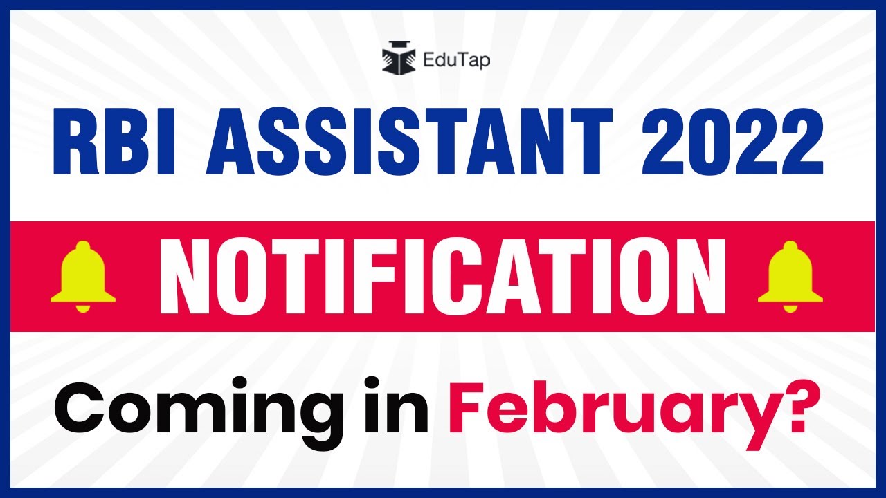 Big Update on RBI Assistant 2022 Notification | RBI Assistant 2022 ...