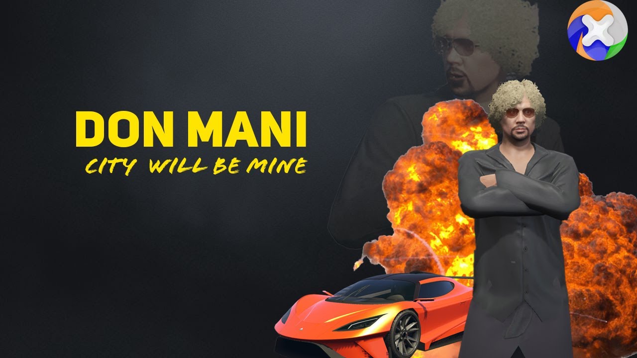DON Mani in city||XIRP||GTARP - YouTube