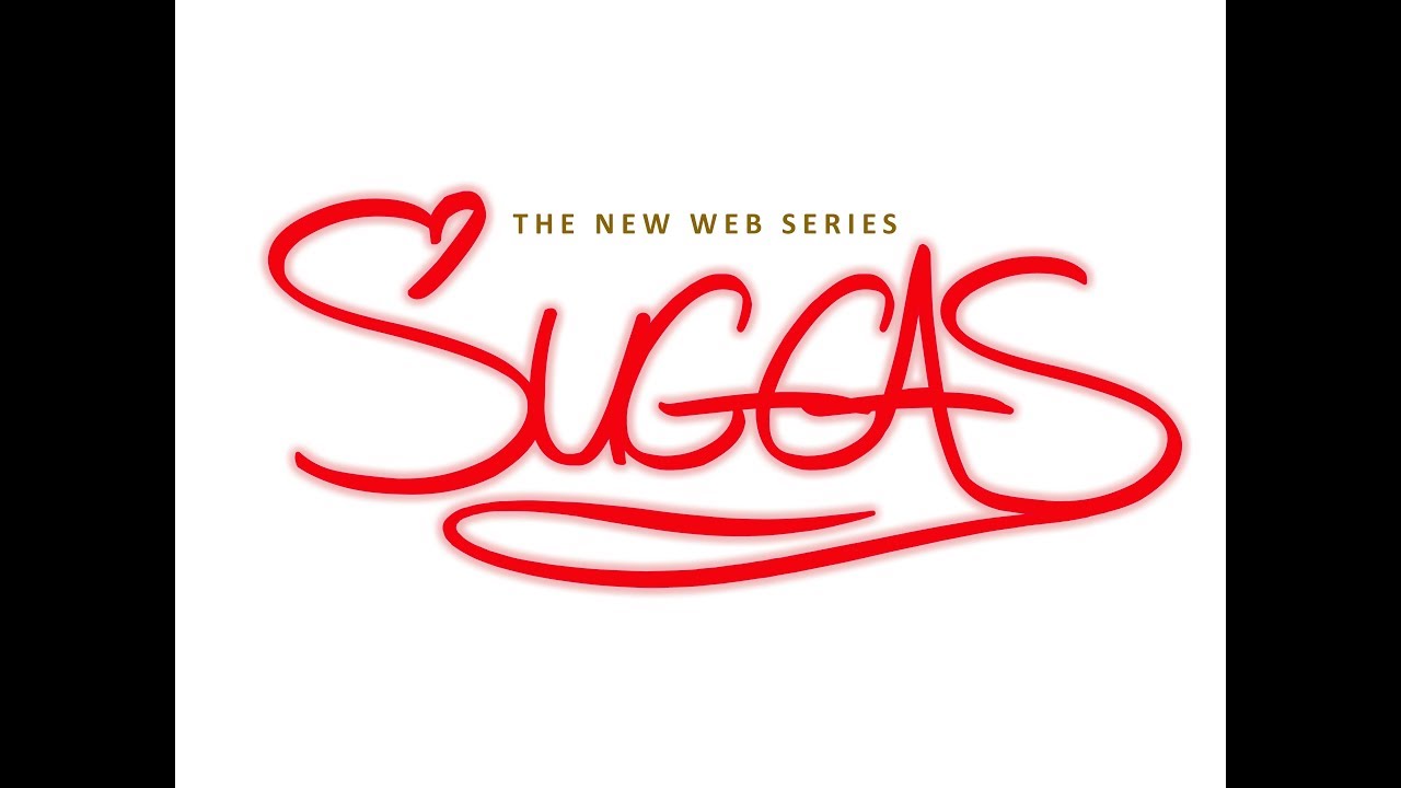 SUGGAS The NEW Web Series Season 1 Episode 6 FINALE - YouTube