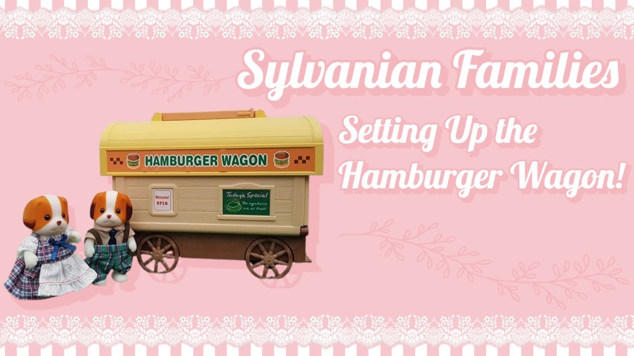 Let's Set Up the Sylvanian Families / Calico Critters Vintage Hamburger Wagon! - YouTube