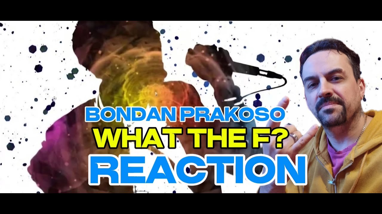 Bondan Prakoso - What The F! [Official Music Video] REACTION - YouTube