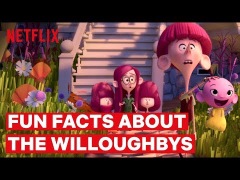 14 Facts You Didn't Know About The Willoughbys | Netflix Family