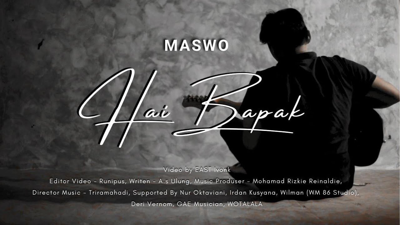 MASWO - Hai Bapak (Official Lyric Video) - YouTube