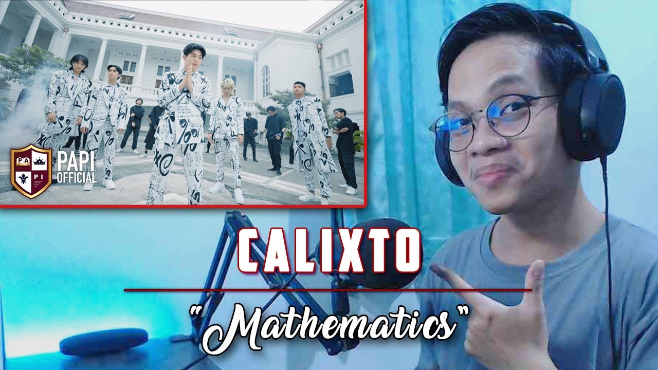 BOYBAND INDONESIA RASA KOREA - CALIXTO - 'Mathematics' Official MV [REACTION] - YouTube