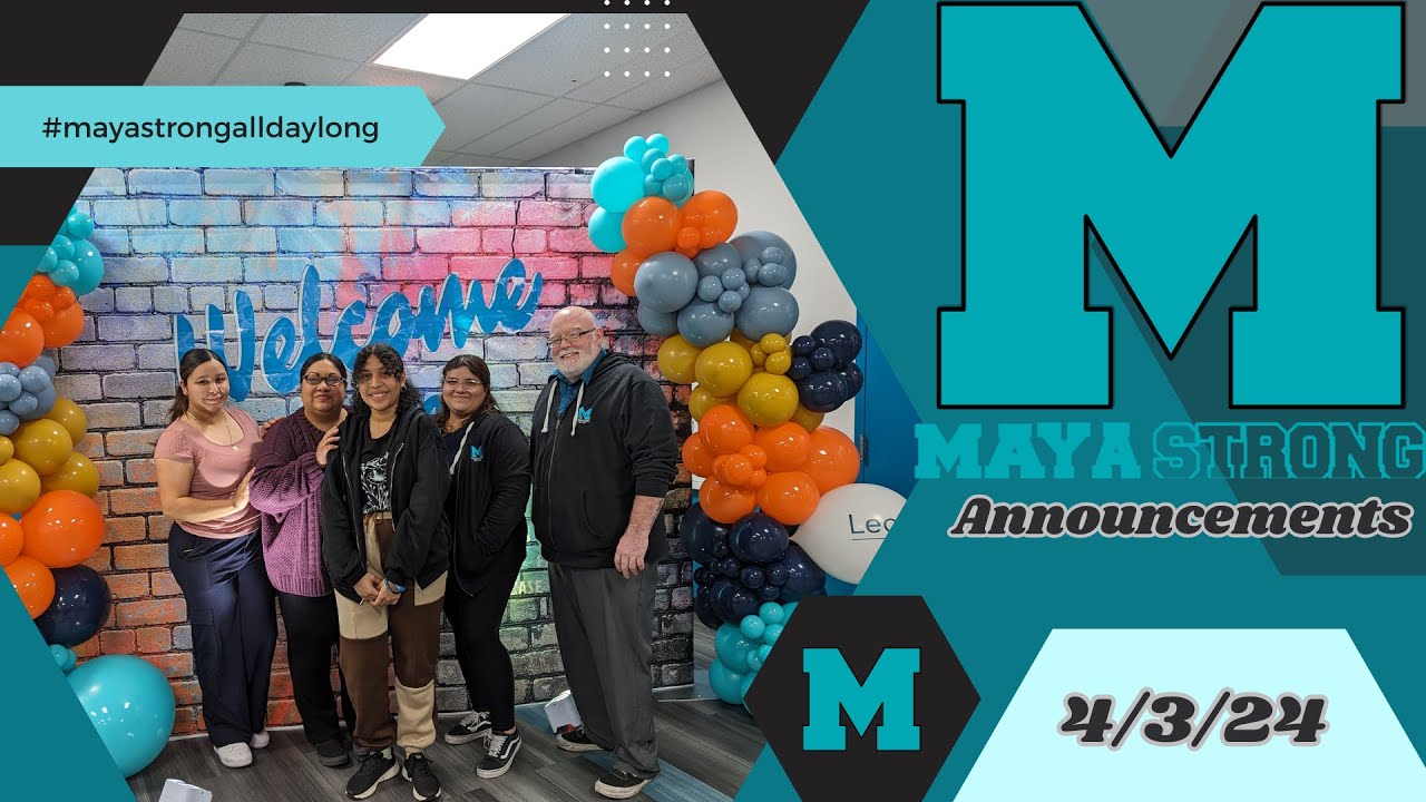 Maya Strong Announcements 4 3 24 - YouTube