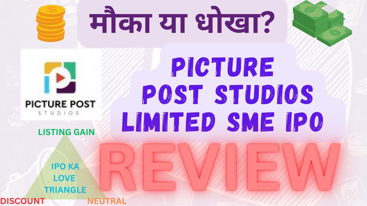 Picture Post Studios Limited SME IPO Review #smeipo #iporeview # ...