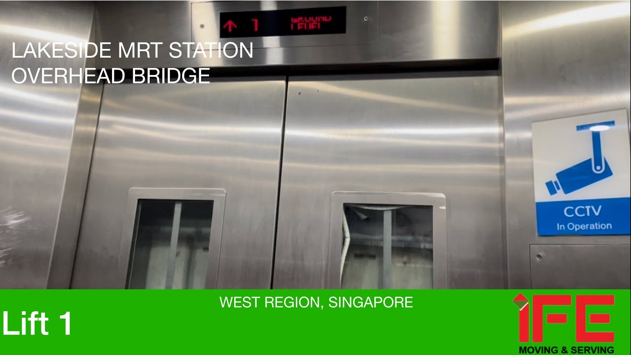 Lakeside MRT Station (Overhead Bridge) || IFE Elevator (Lift 1) - YouTube