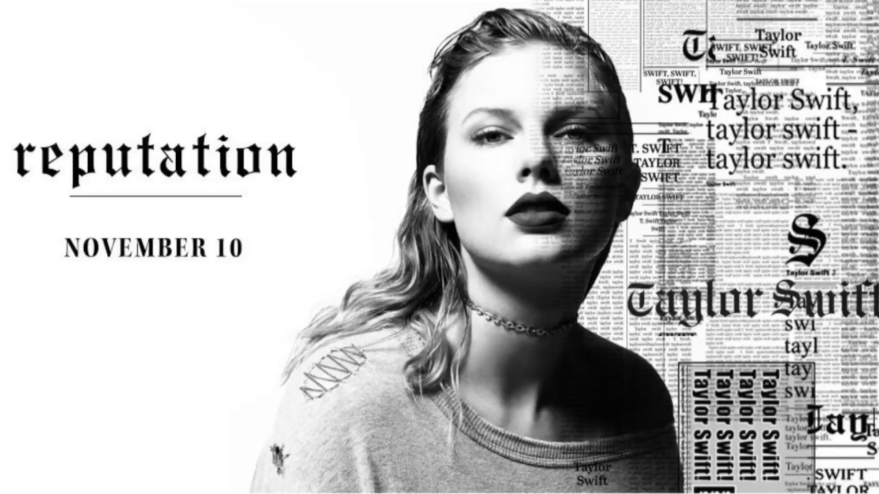 Taylor Swift - Reputation - YouTube
