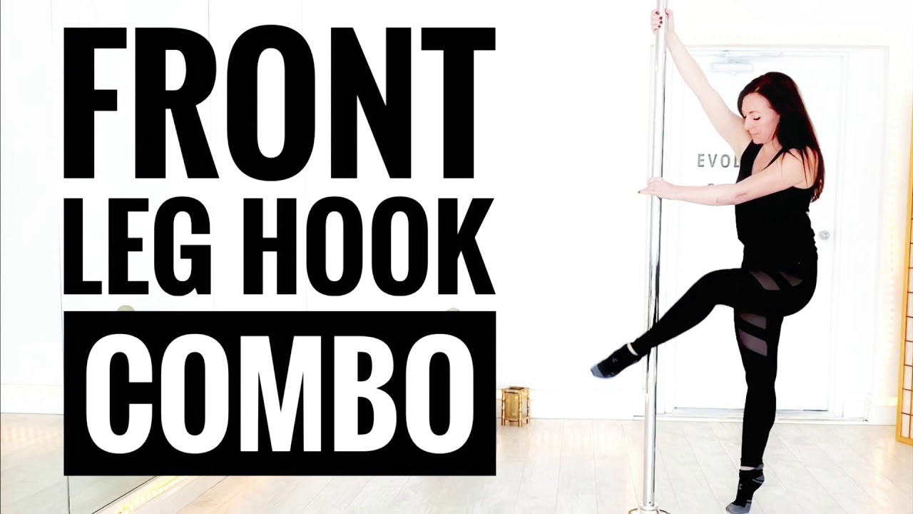 Pole Dancing - Beginner Combo - Front Leg Hook - YouTube