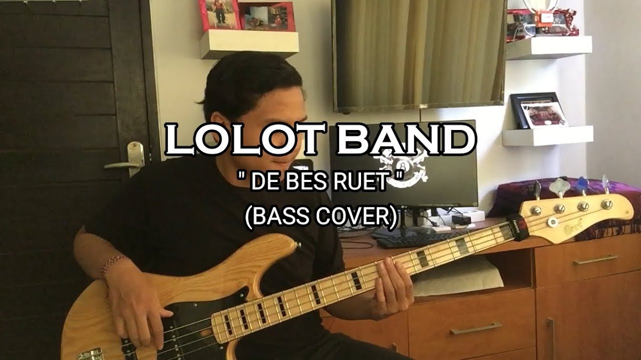 LOLOT - DE BES RUET (Bass Cover) - YouTube