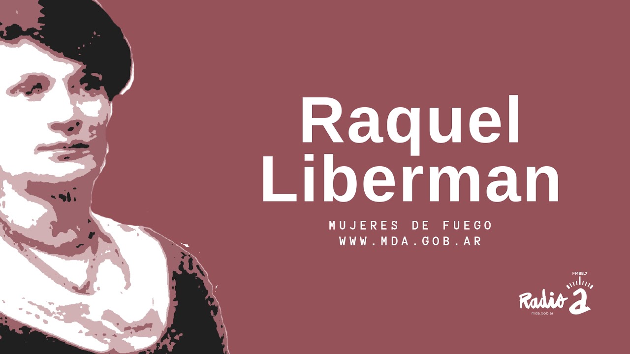 Mujeres de Fuego La fuerza de las mujeres Raquel Liberman - YouTube
