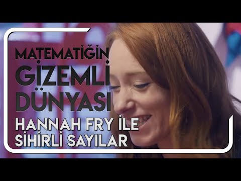 Evrenin Matematiksel Dili: Hannah Fry ile Sihirli Sayılar | 1. Bölüm - Gizemli Matematik Dünyası