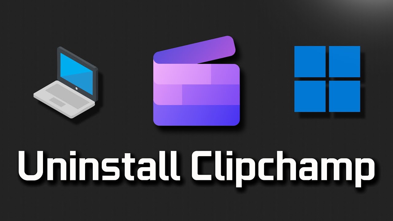 How to Uninstall Clipchamp in Windows 11 / 10 [Tutorial] - YouTube