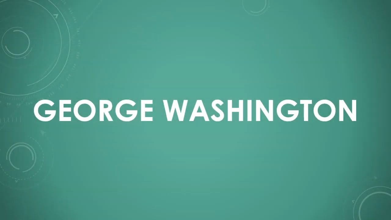 George Washington - YouTube