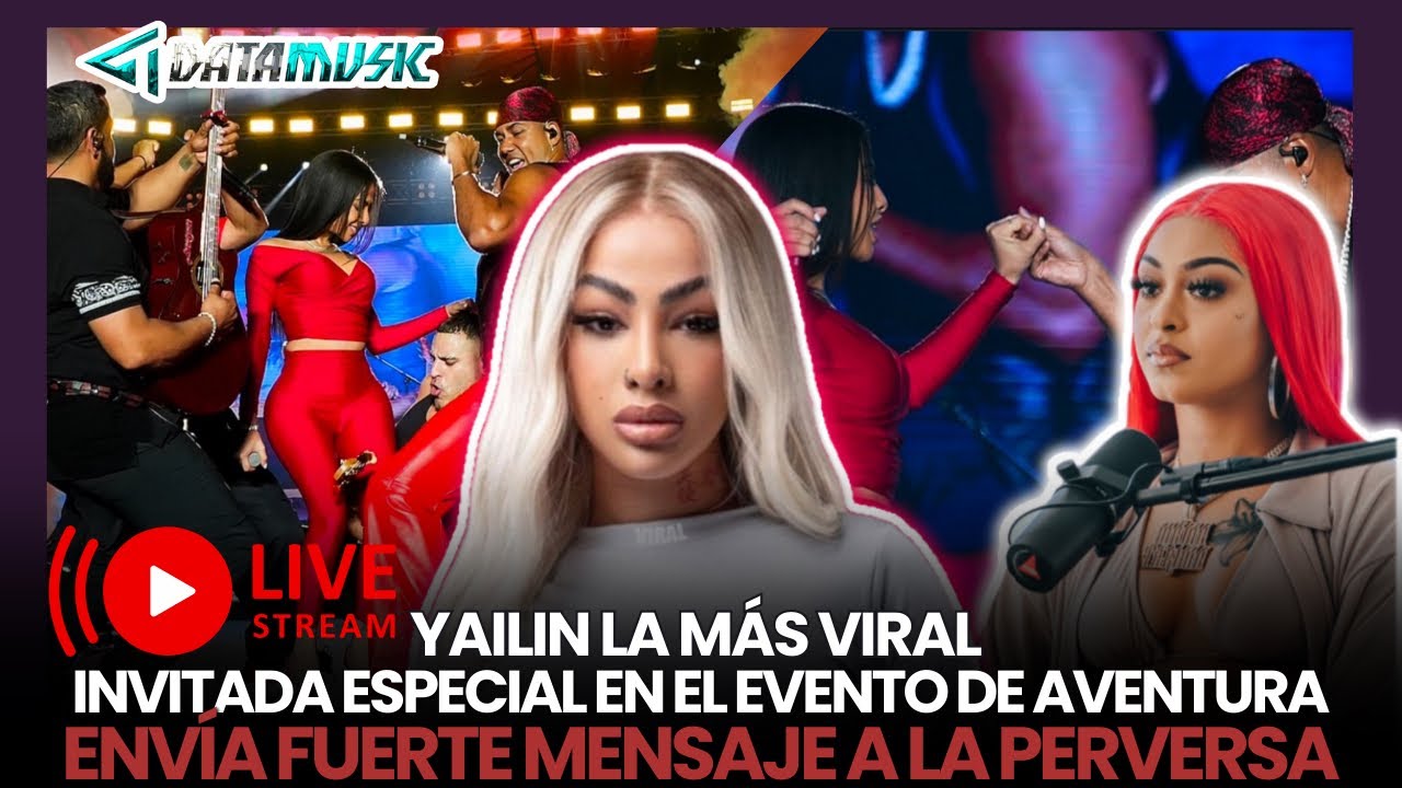 LA REALIDAD TRAS LA PARTICIPACION DE YAILIN LA MAS VIRAL EN EL ...