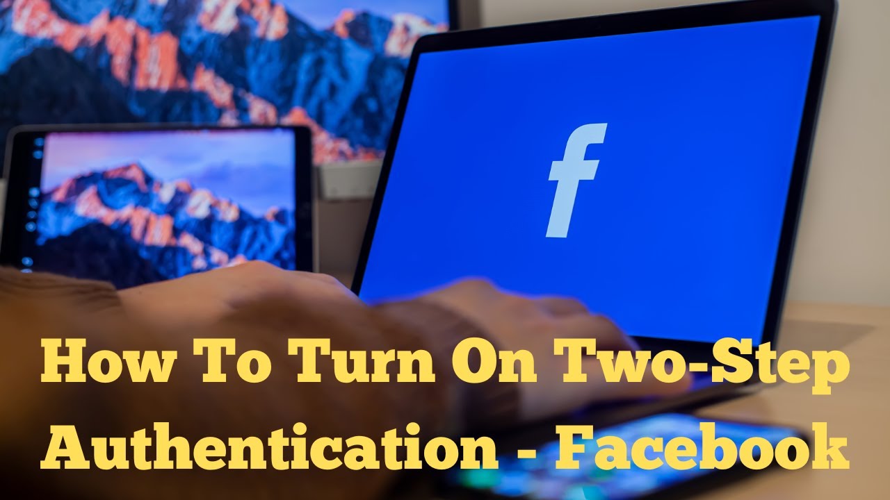 How To Turn On Two Step Authentication Facebook - YouTube