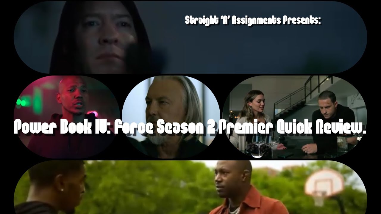 Power Book IV: Force Season 2 Premier Quick Review - YouTube