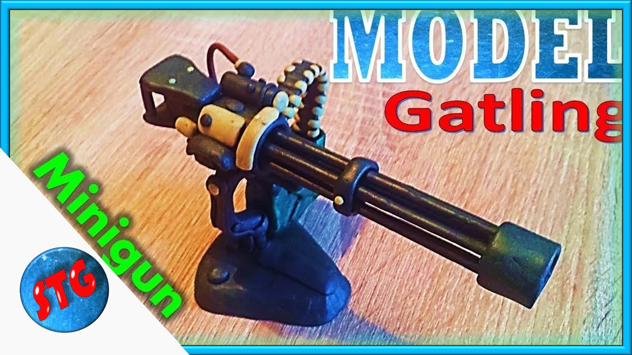 Making The Minigun - Gatling machine gun (1:10 scale)/Clay model - YouTube