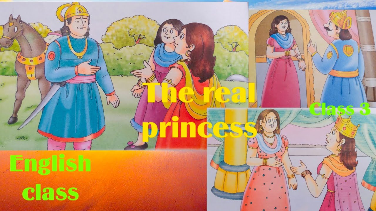 "The real princess"story reading with hindi meaning for class 3 by ...