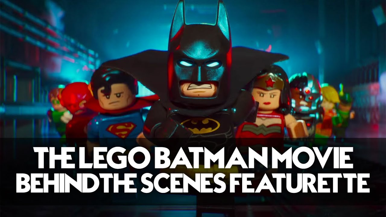 THE LEGO BATMAN MOVIE Behind The Scenes Featurette (2017) DC Superhero ...