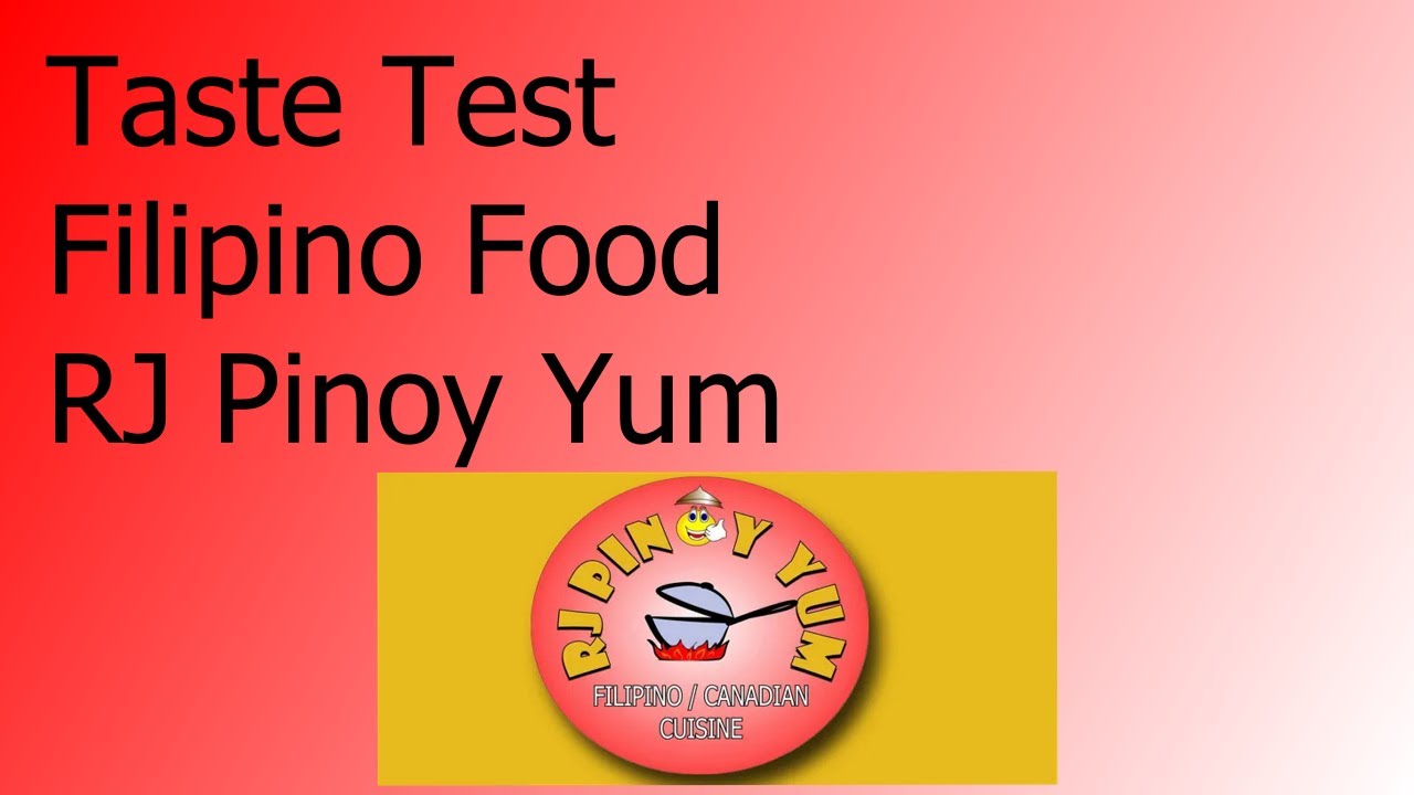 Let's Taste Test - RJ Pinoy Yum Filipino Cuisine (Siomai and Classic ...