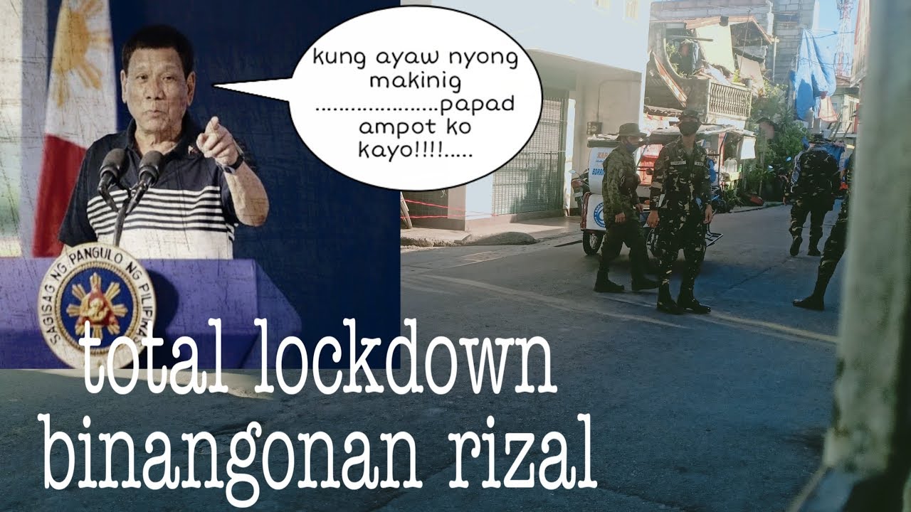LOCKDOWN LIBIS BINANGONAN RIZAL DAMI PA RING PASAWAY!! - YouTube
