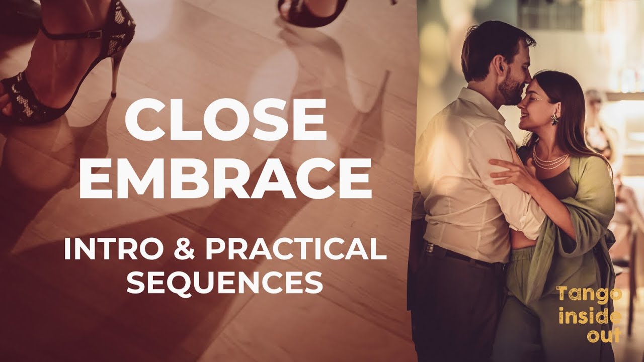 Dancing in Close Embrace | Useful Exercises & Practical Sequences | Tango Basics - YouTube