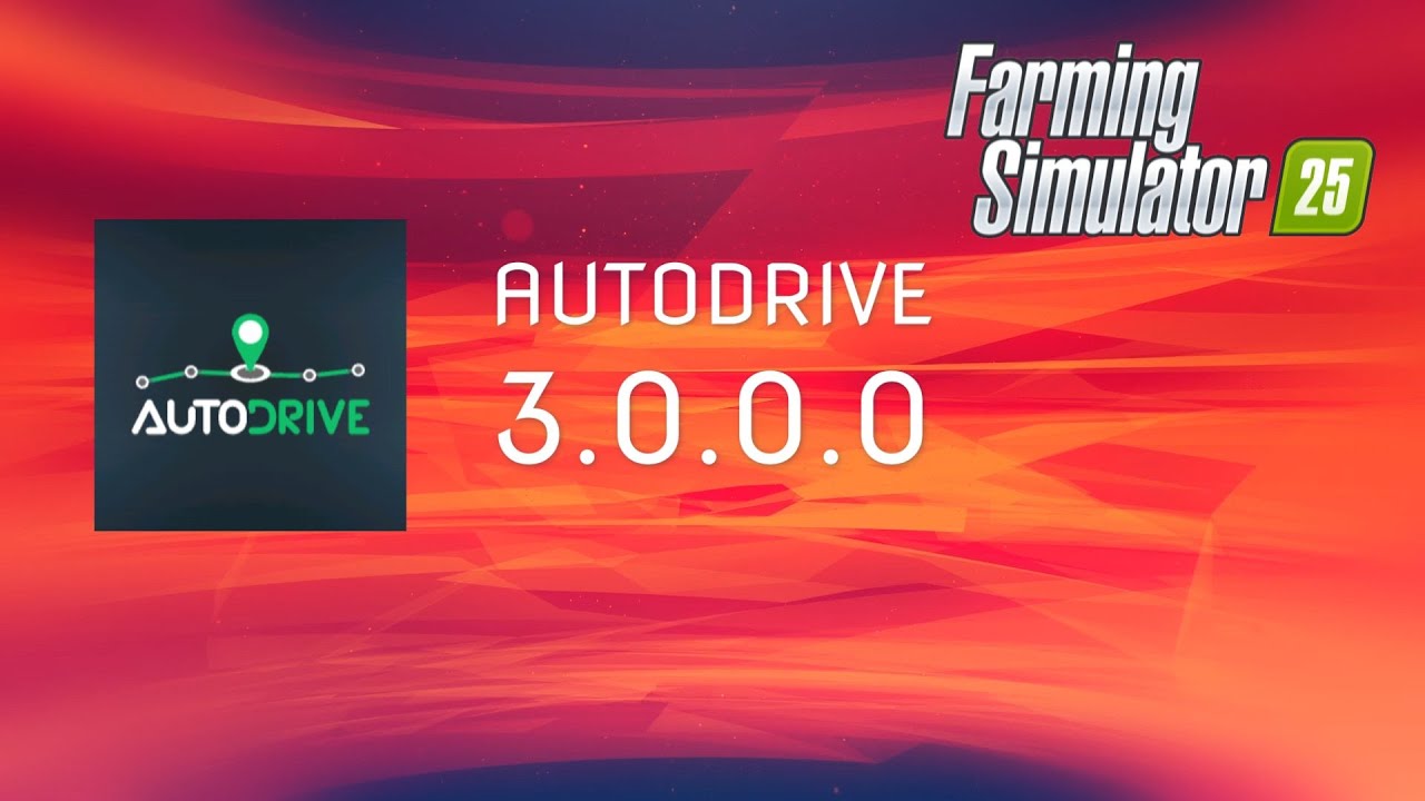 FS25 Autodrive 3.0.0.0 - YouTube