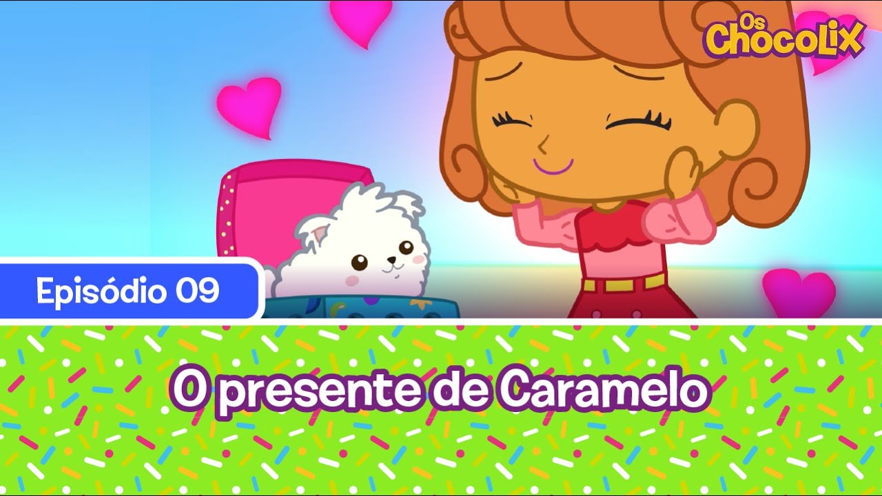 Os Chocolix | EP09: O Presente de Caramelo - YouTube