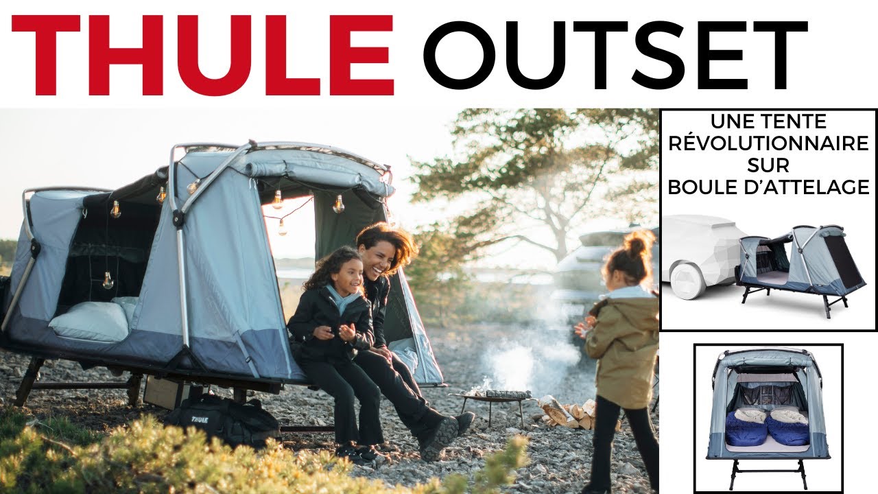 Présentation et montage de la tente Outset de Thule - YouTube