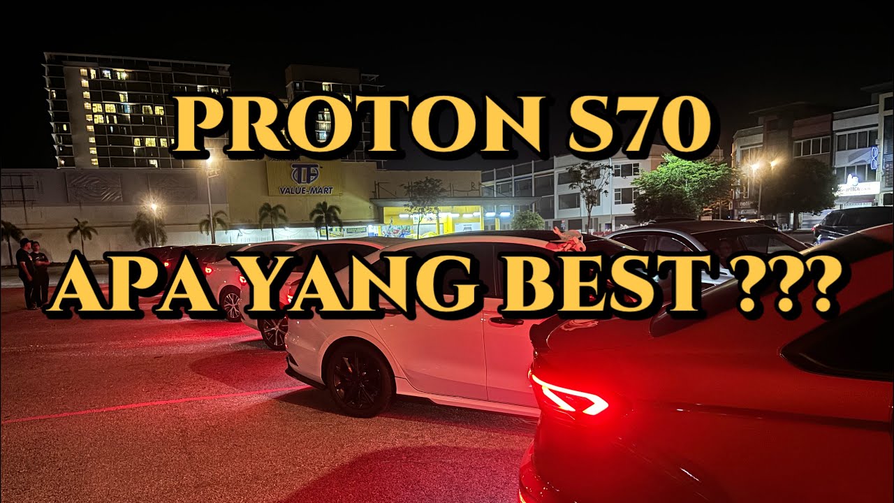 PROTON S70 | BERKONGSI PANDANGAN MASA OTW KE GATHERING OWNER S70 DI ...